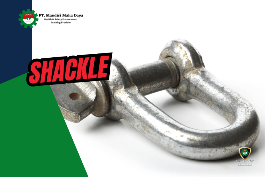 Penggunaan Shackle dalam Industri | PT MANDIRI MAHA DAYA